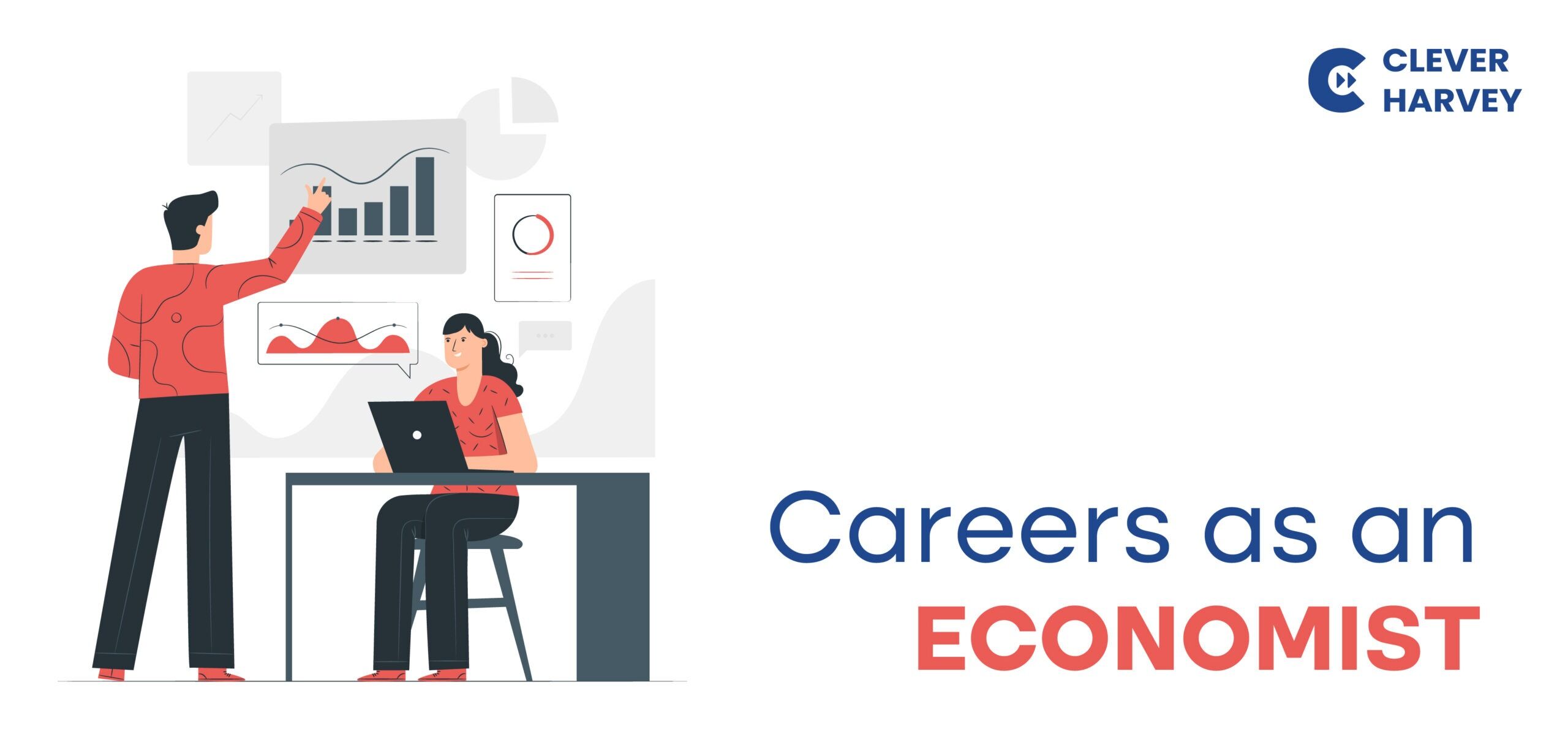 Career as an Economist - Clever Harvey